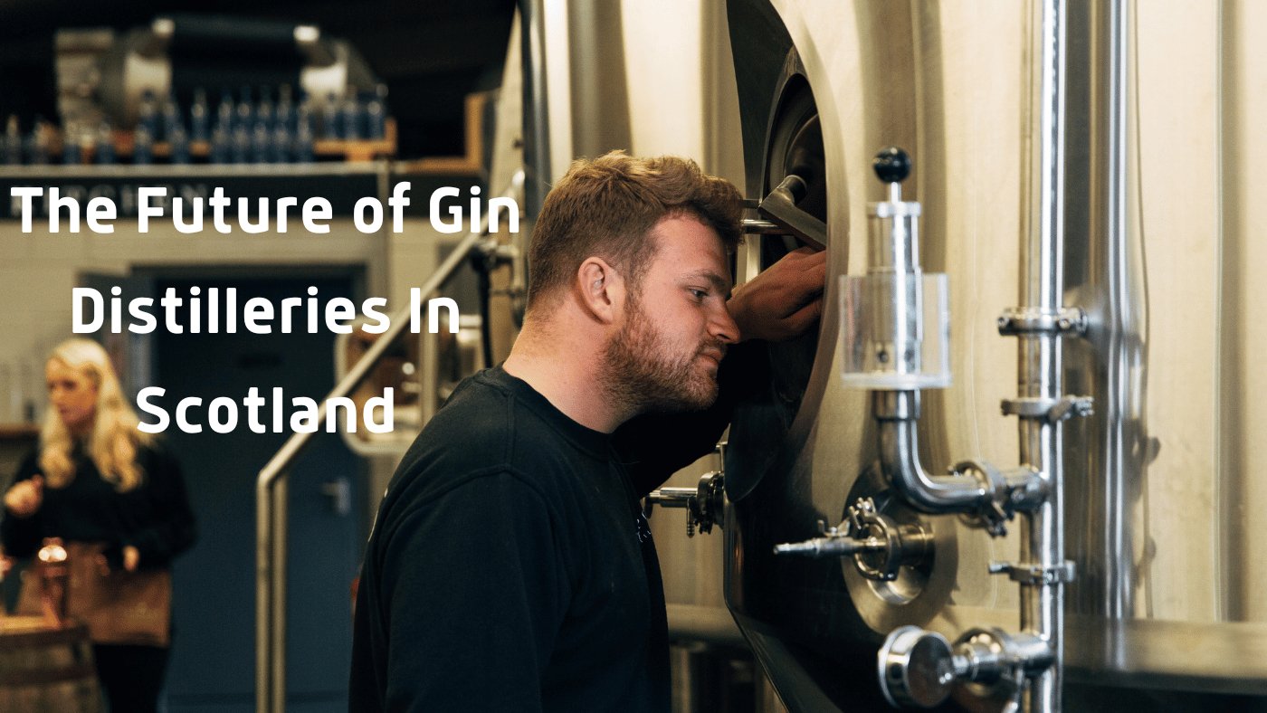 Future of Scottish Gin Industry – Tayport Distillery